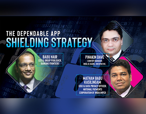 The Dependable App Shielding Strategy - BankingFrontiers.live