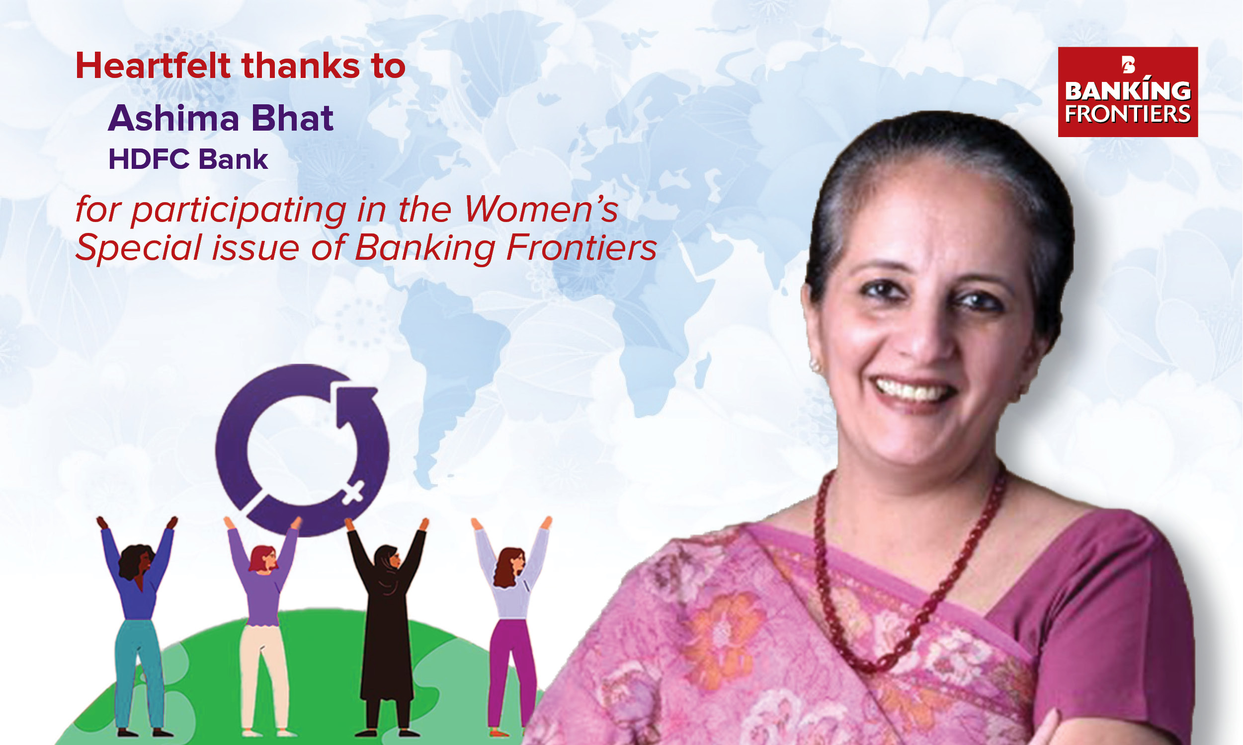 Ashima Bhat | International Women's Day - BankingFrontiers.live