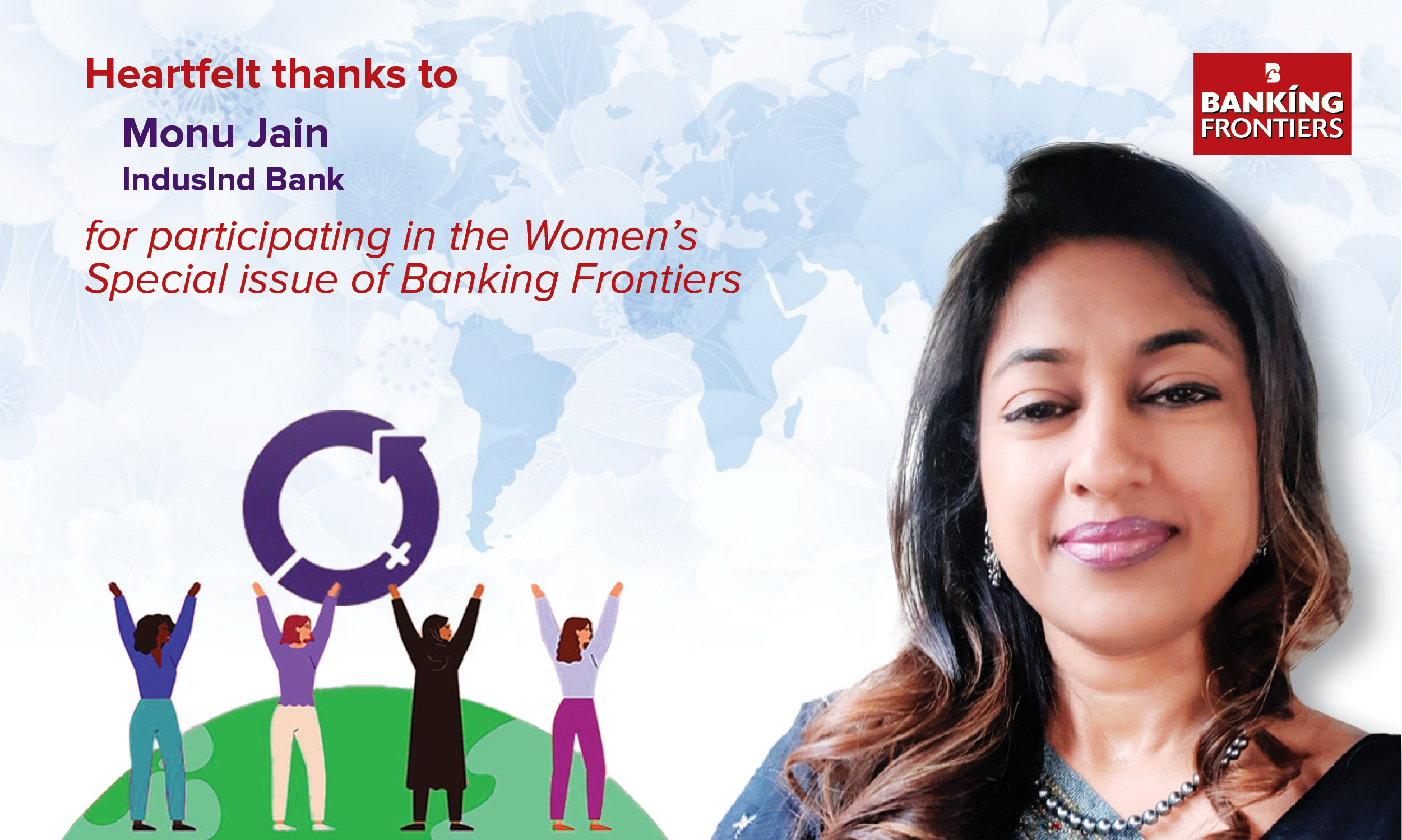 Monu Jain | International Women's Day - BankingFrontiers.live