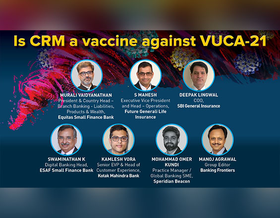Is CRM a vaccine against VUCA - 21 - BankingFrontiers.live