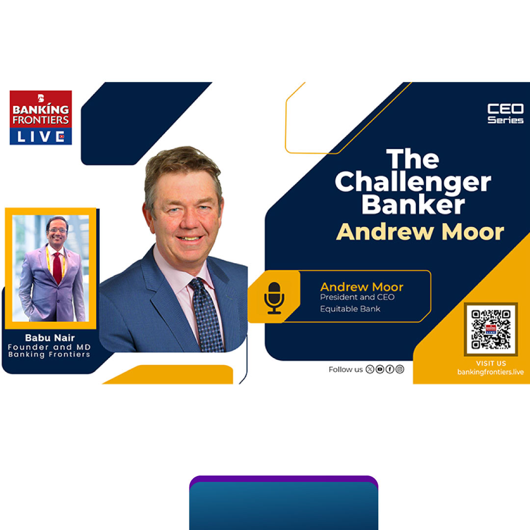 The Challenger Banker - Andrew Moor - BankingFrontiers.live
